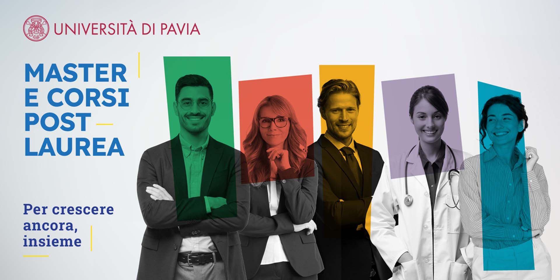 Master e corsi di perfezionamento dell’Università di Pavia. Per crescere ancora, insieme | unipv ...